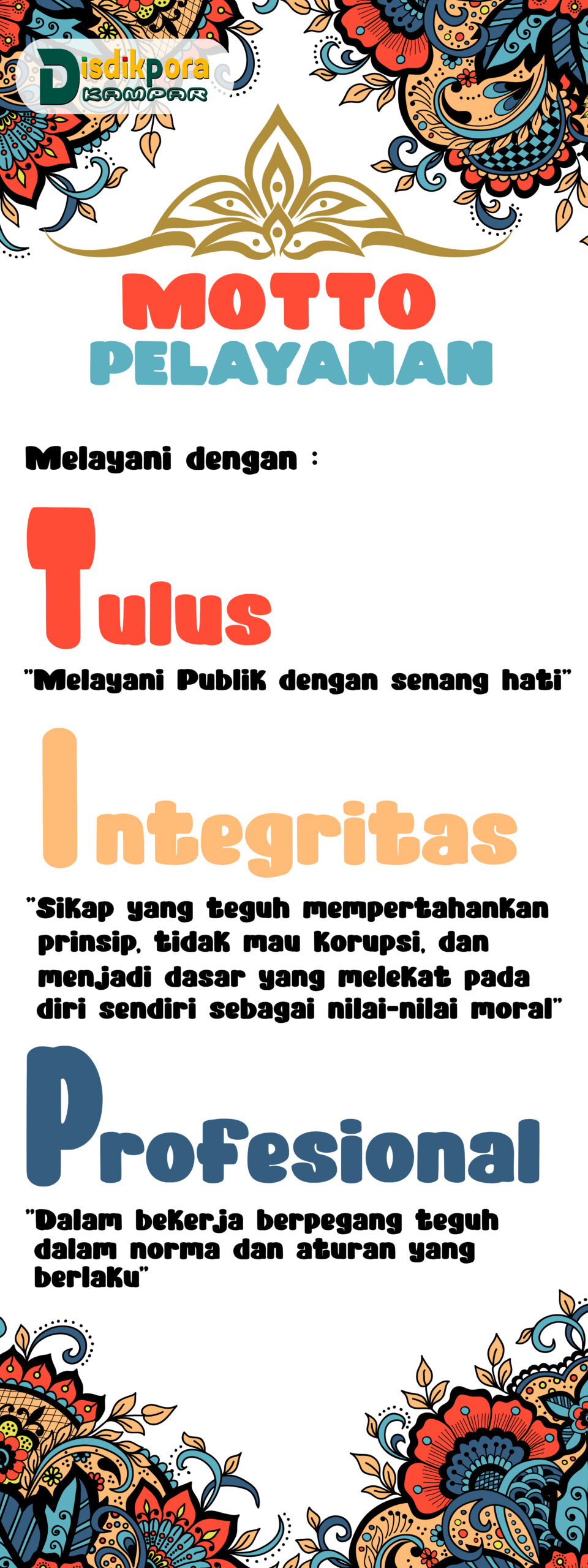 MOTTO PELAYANAN - Dinas Dikpora Kampar